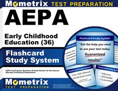 AEPA Early Childhood Education Flashcards [with AEPA Early Childhood Education Practice Questions]